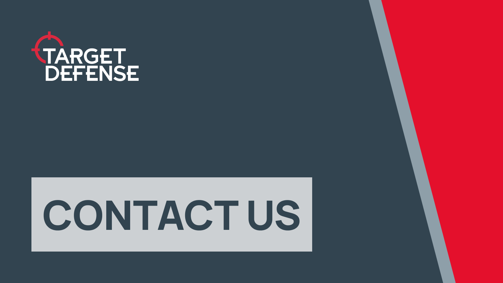 Get in touch with Target Defense